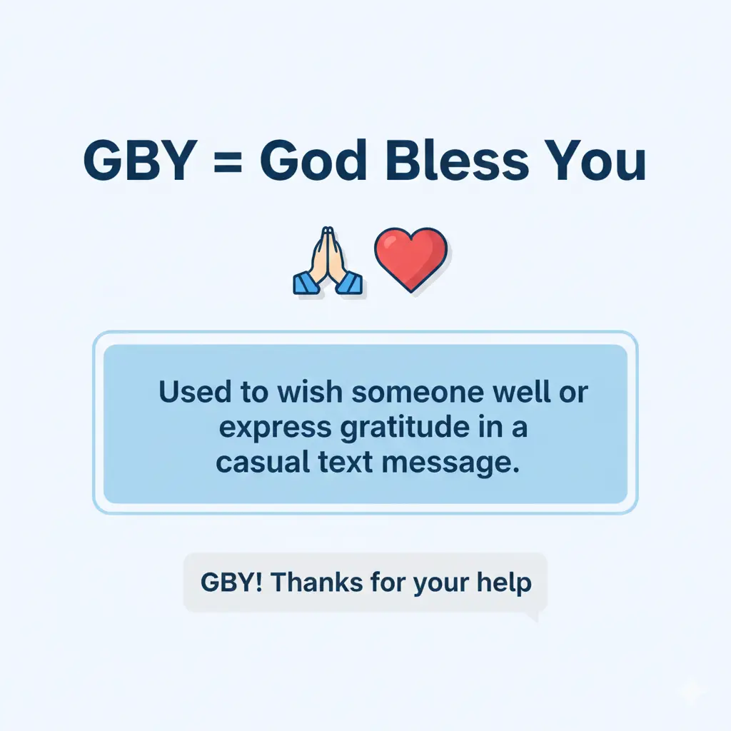 💖GBY Meaning In Text Why People Say in Messages