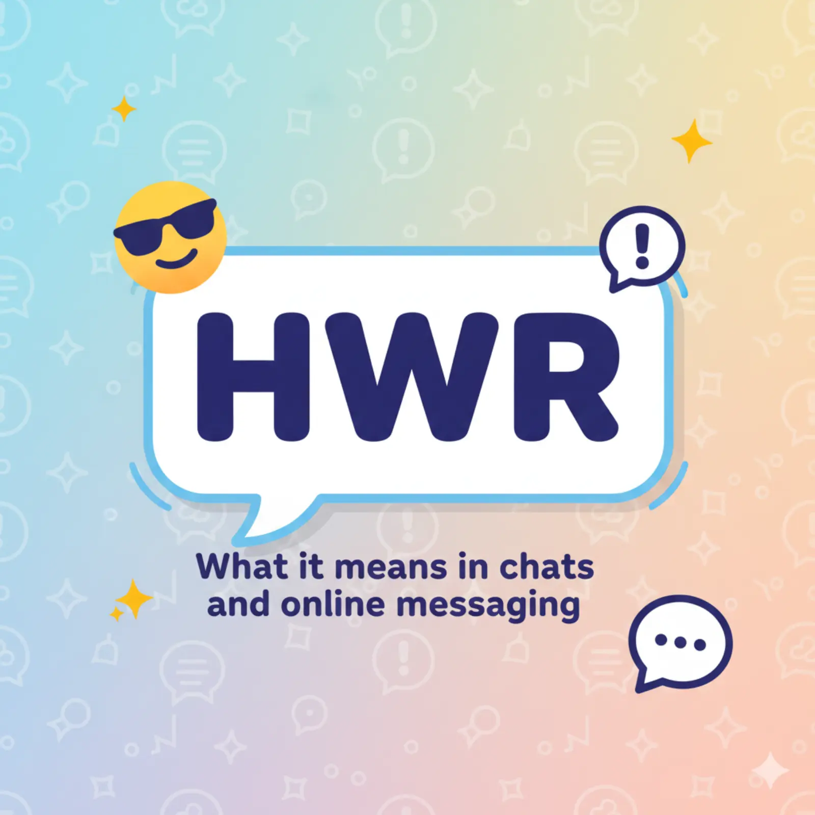 HWR Meaning in Text Explained with Examples📱